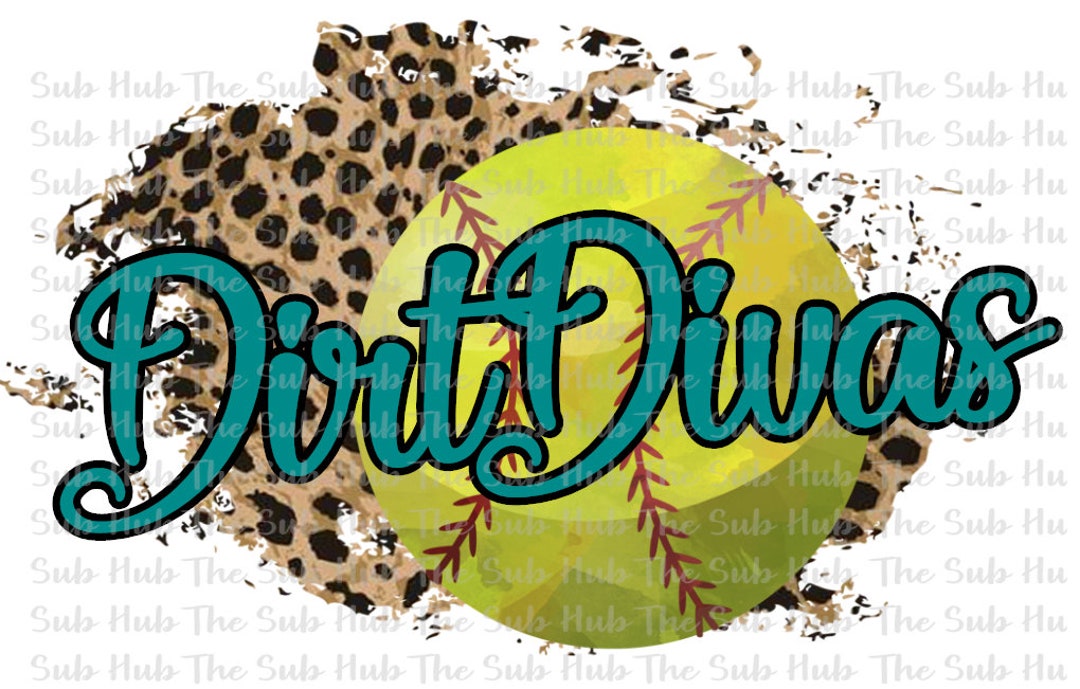 Dirt Divas Softball | Sublimation Design | PNG File | Digital Download ...