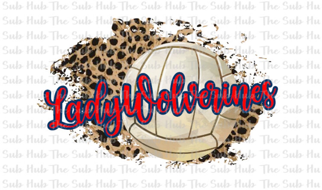 Lady Wolverines Volleyball Sublimation Design PNG File Digital Download ...