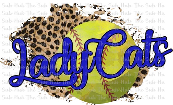 Lady Cats Softball Sublimation Design PNG File Digital | Etsy