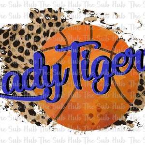 Lady Tigers Basketball Royal Ready to Press Sublimation - Etsy
