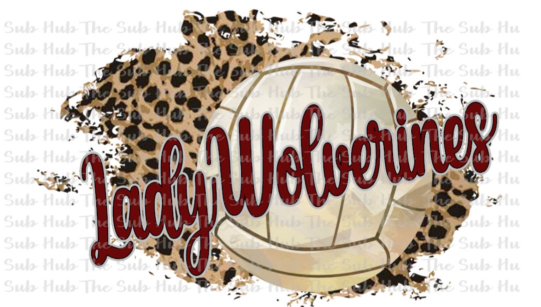 Lady Wolverines Volleyball | Sublimation Design | PNG File | Digital ...
