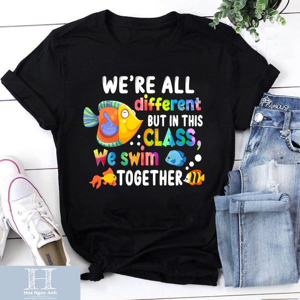 We Are All Different but in This Class We Swim Together - Etsy