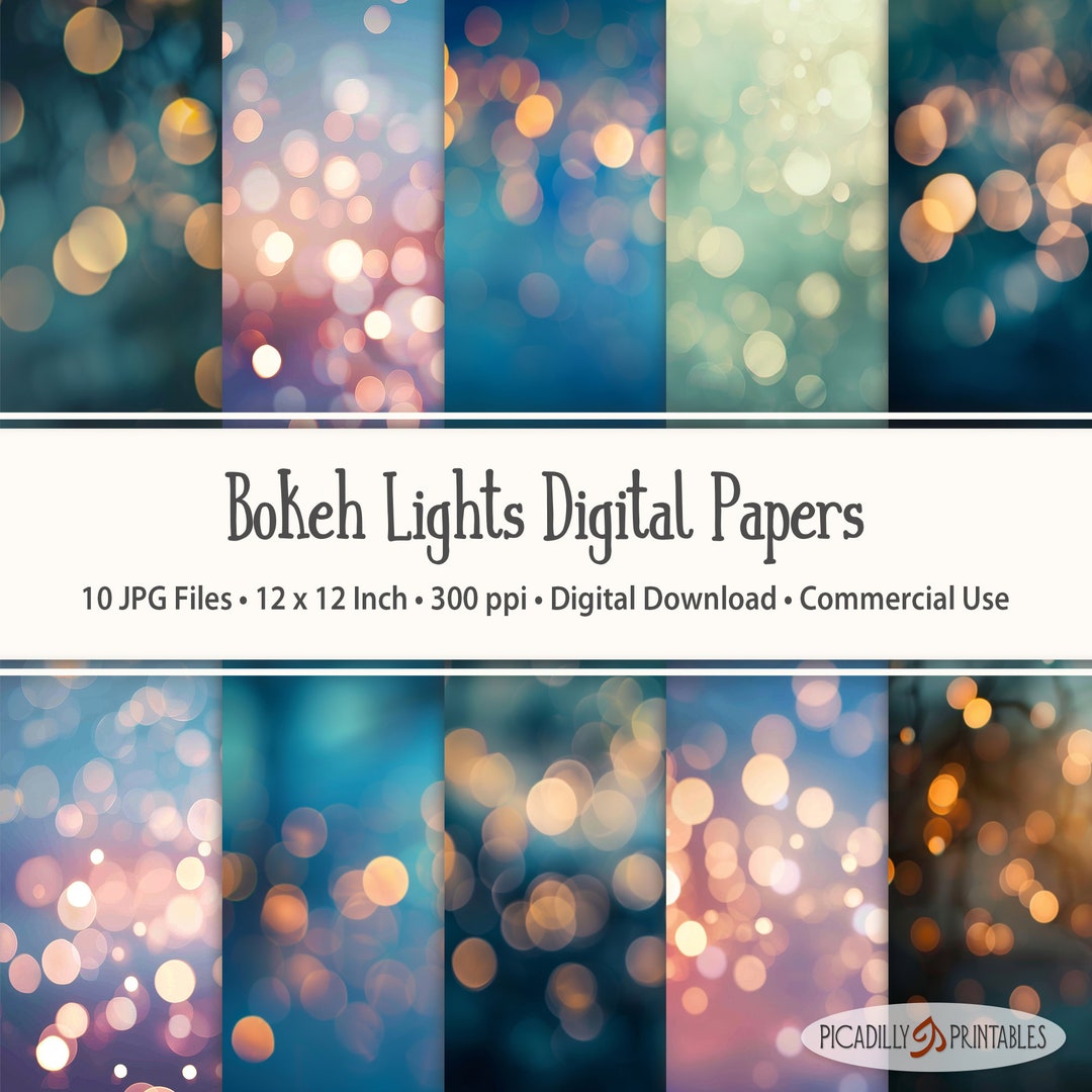 Bokeh Lights Digital Papers Backgrounds - 10 JPG Files - 300 PPI ...
