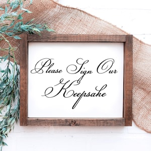 Please Sign Our Keepsake Sign, Guest Sign in Instructions, Wedding ...