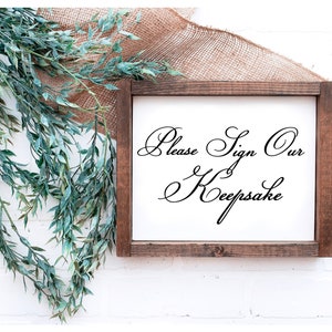 Please Sign Our Keepsake Sign, Guest Sign in Instructions, Wedding ...