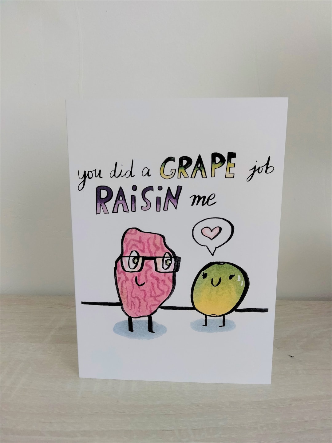 You Did a Grape Job Raisin Me - Illustrated Greeting Card | Punny Cards ...