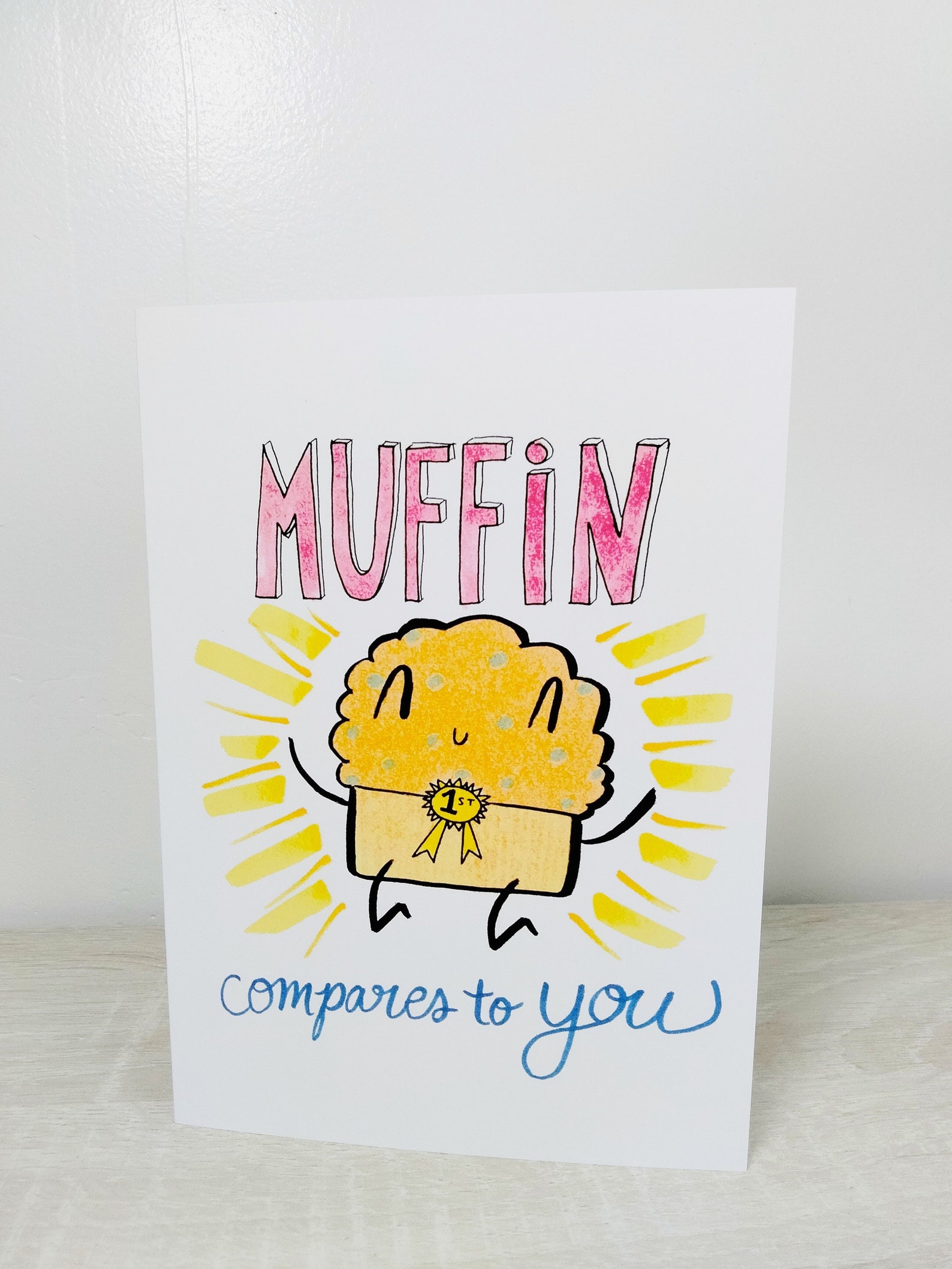 Muffin Compares to You Illustrated Greeting Card Friendship Card ...