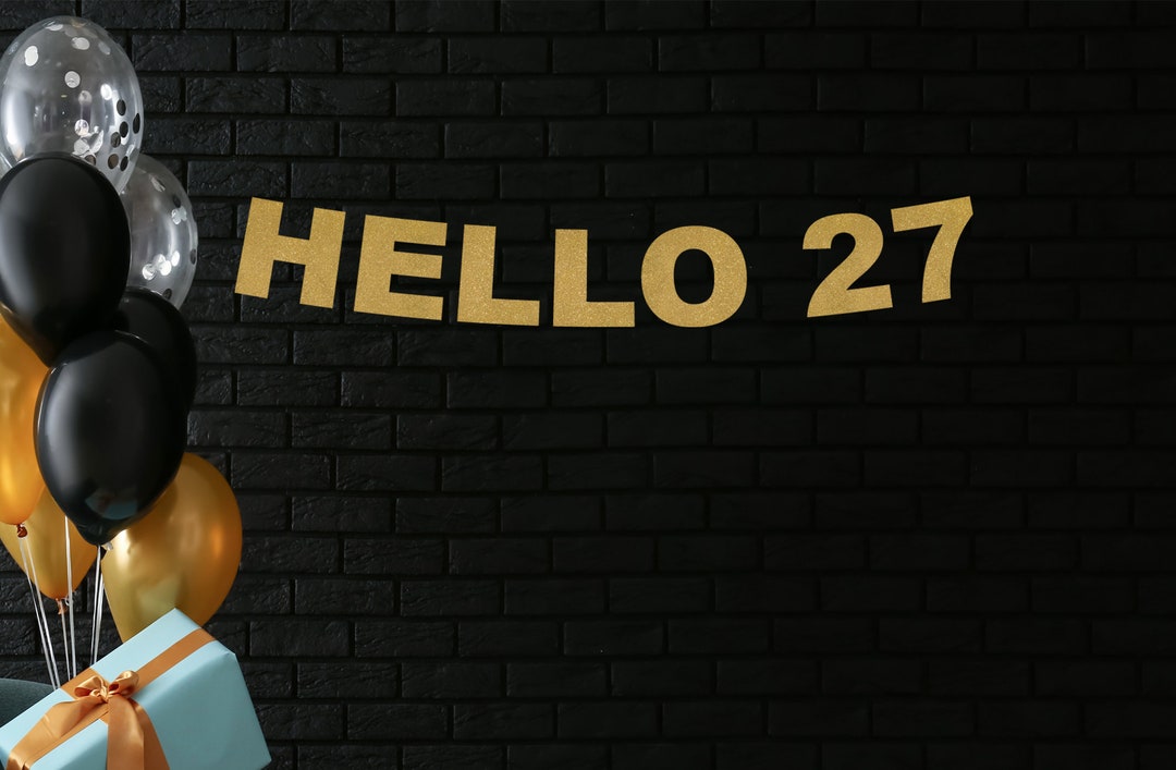 Hello 27 Birthday Banner, 27th Birthday Party Decor, Happy 27th ...
