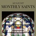 August Monthly Saints *month Long Unit Study* (catholic/anglican ...