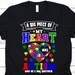 A Big Piece of My Heart Has Autism Shirt, Autism Awareness Gift, Heart ...