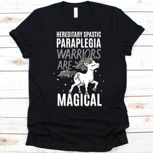 Hereditary Spastic Paraplegia Warriors Are Magical Shirt, Cute Unicorn ...