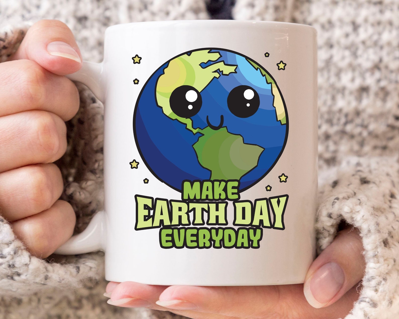 Make Earth Day Everyday Mug Earth Day Coffee Cup For | Etsy