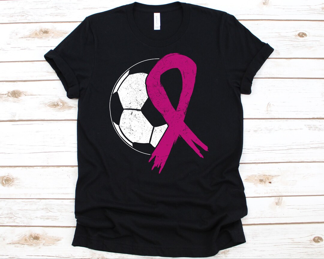 Pink Cancer Soccer Shirt, Breast Cancer Awareness for Breast Cancer ...