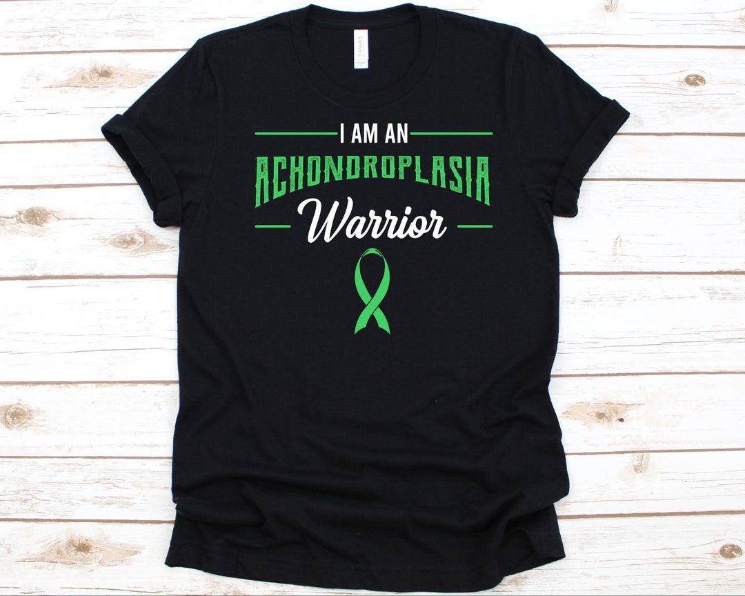 I Am an Achondroplasia Warrior Shirt, Achondroplasia Awareness Gift ...