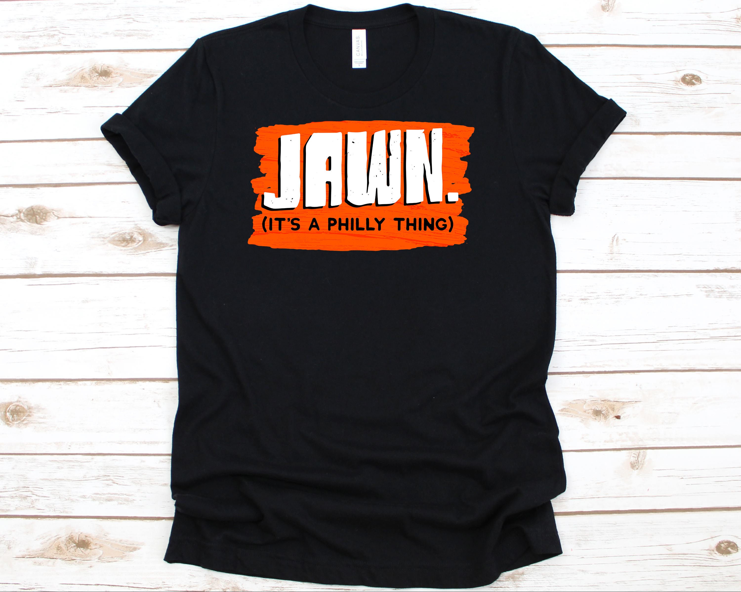 Jawn Shirt Philly Jawn T-shirt Philadelphia Slang Philly - Etsy UK
