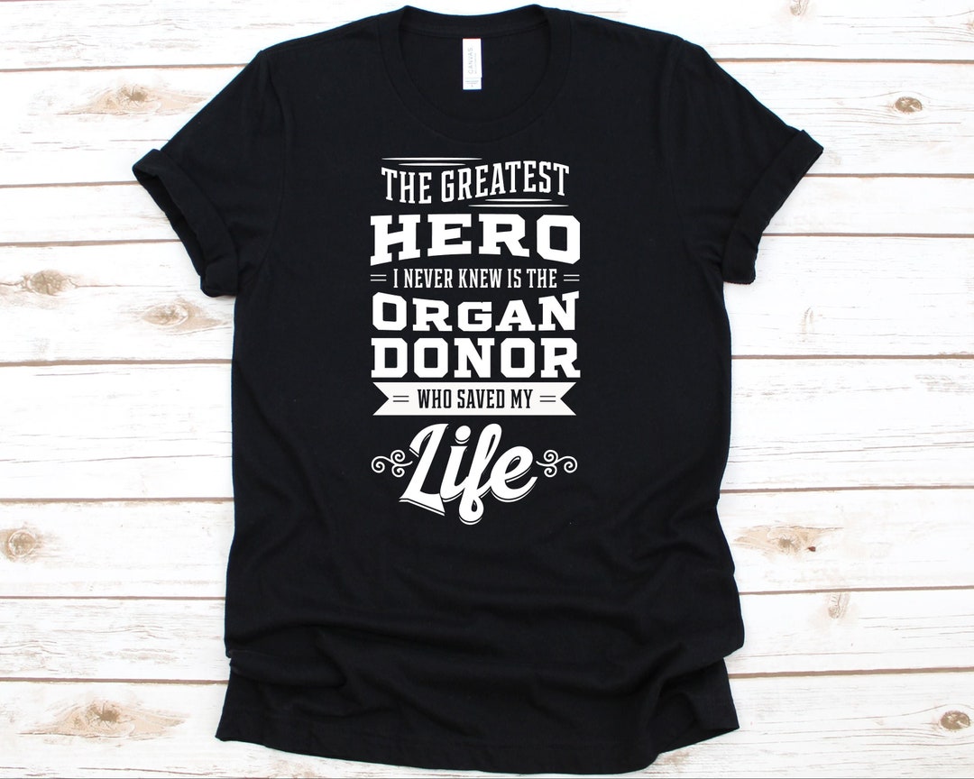 Organ Donor Tshirt, Organ Donation, Organ Transplant, Organ Donor Shirt ...
