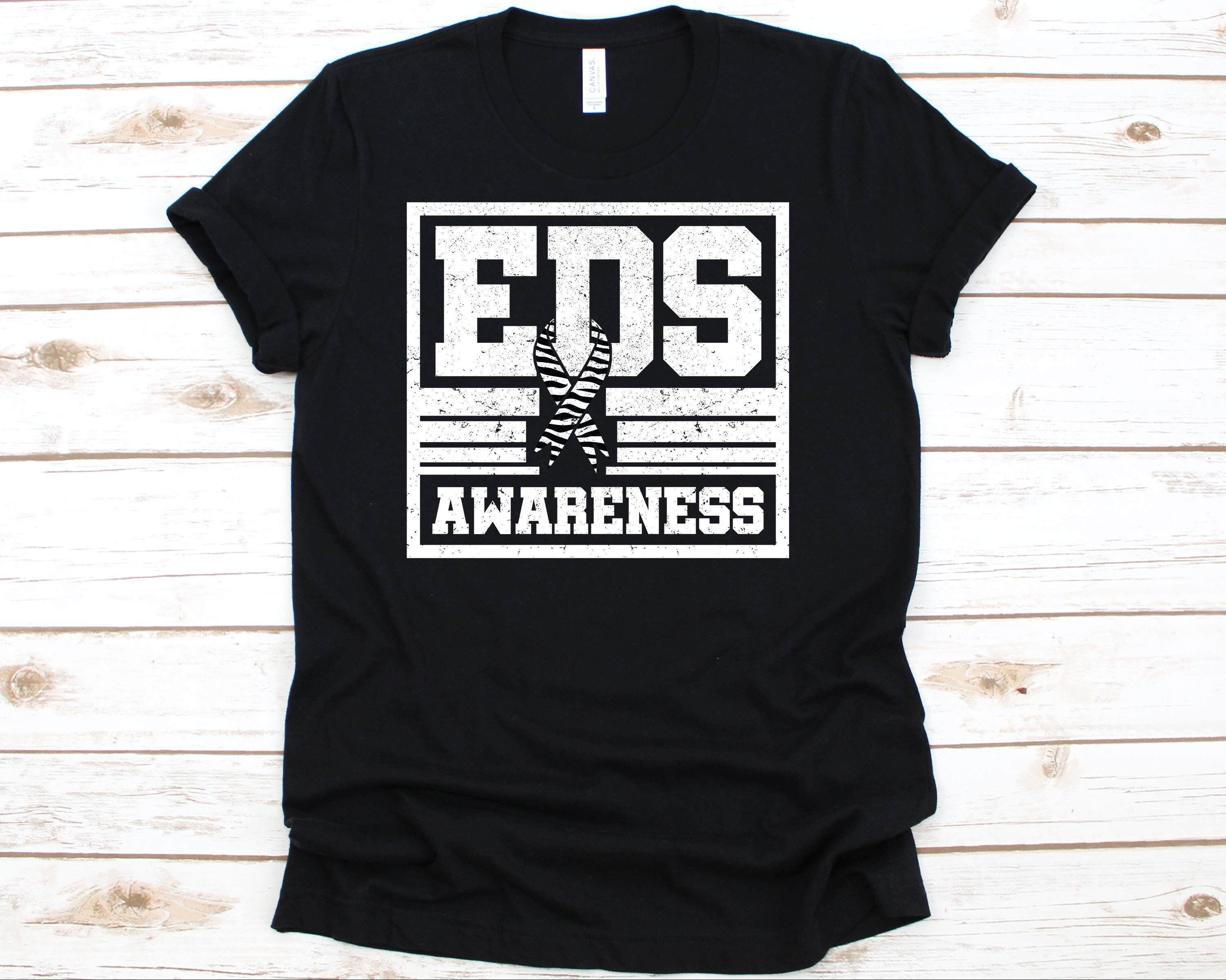 EDS Awareness Shirt Awareness Shirt For Ehlers-Danlos | Etsy
