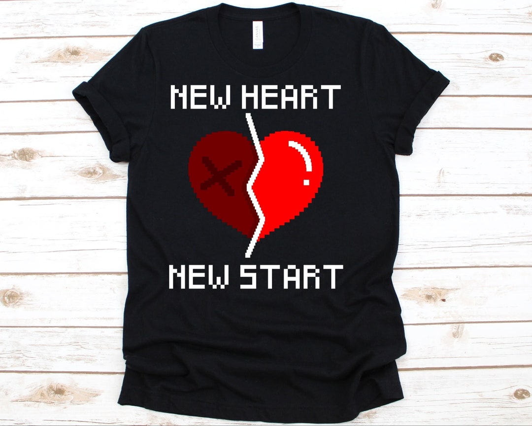 New Heart New Start Shirt, Heart Transplant Shirt, Organ Donor, Cardiac ...