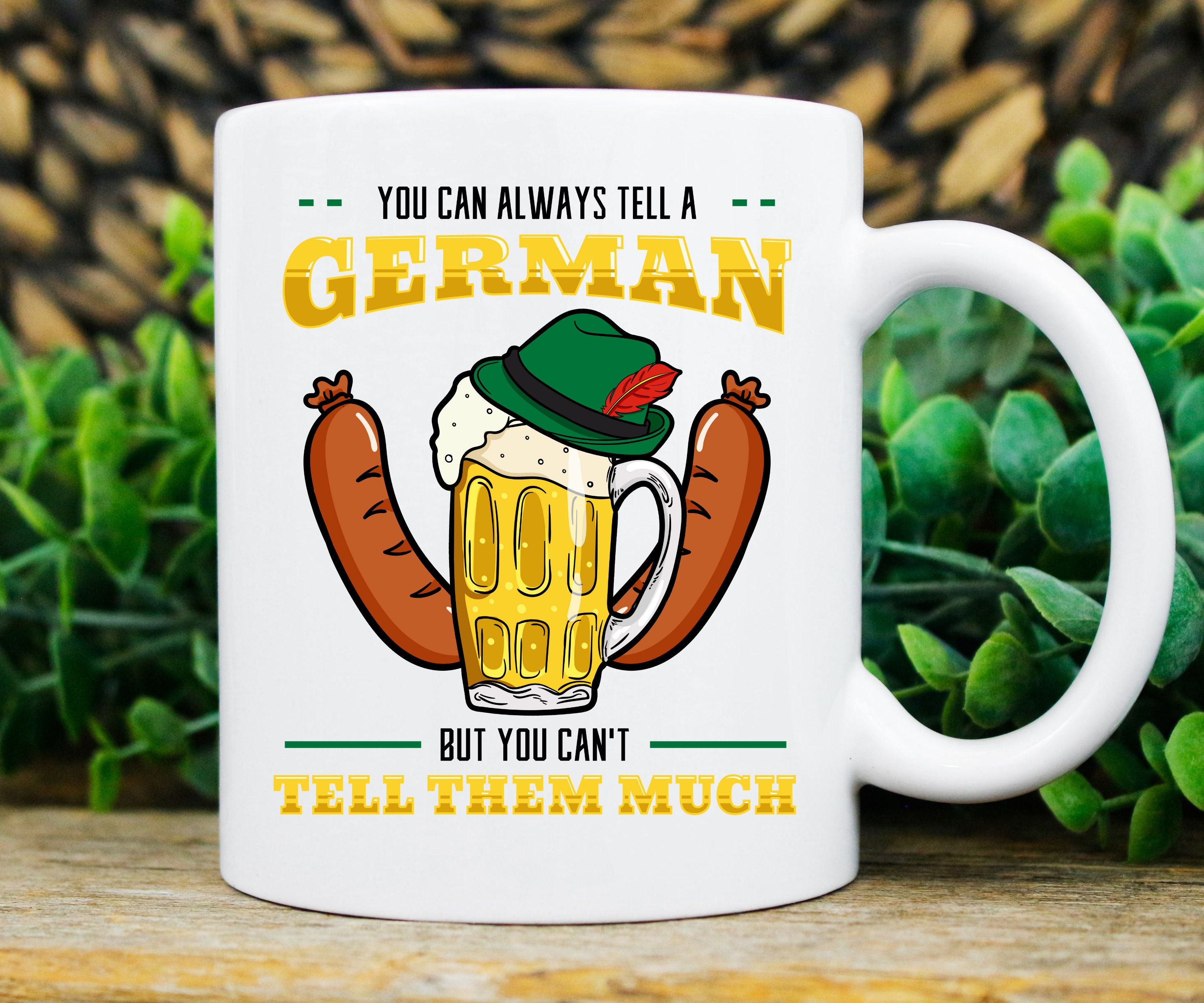 You Can Always Tell A German Mug, Funny Beer Festival Gift for German ...
