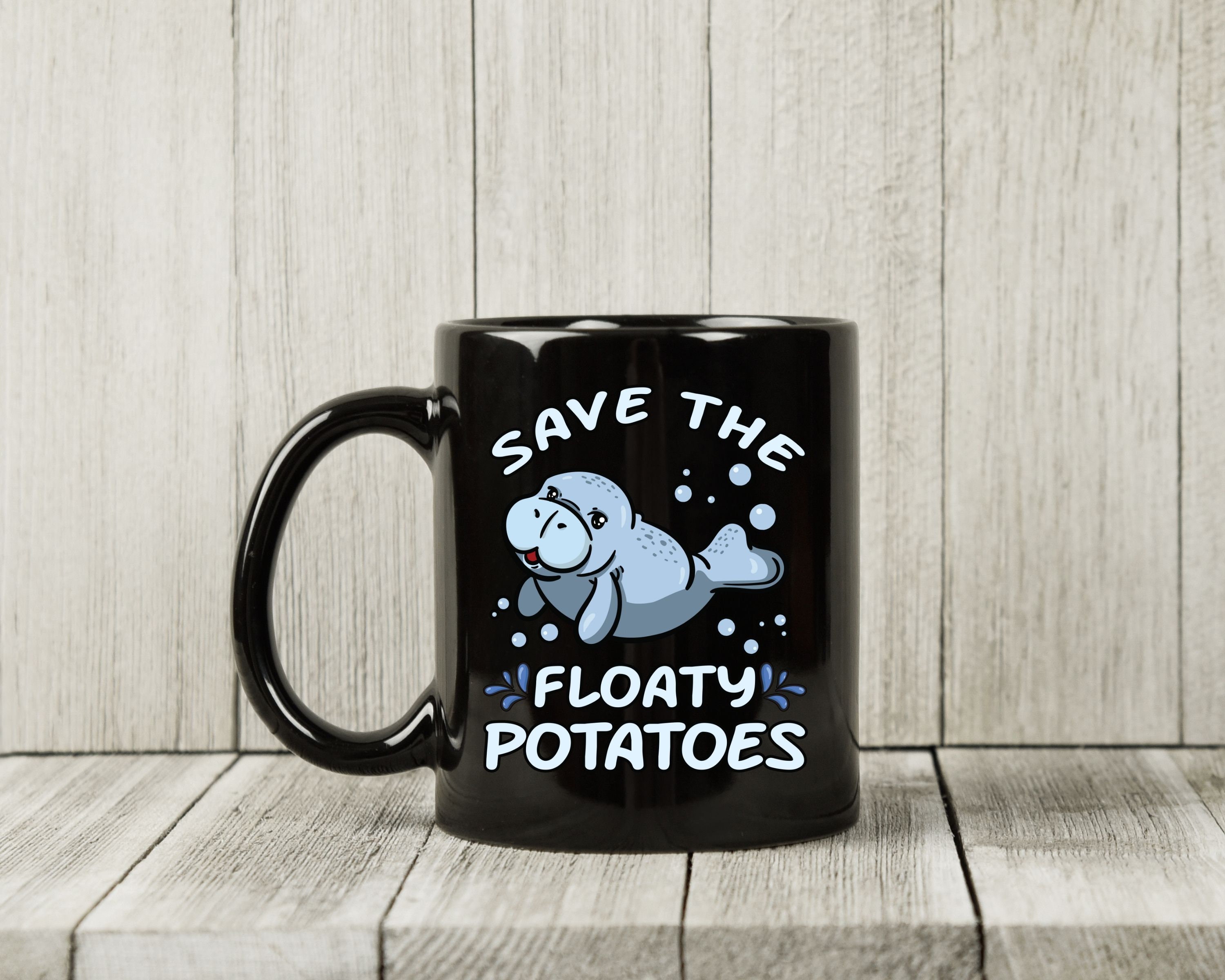 Save the Floaty Potatoes Mug, Cute Earth Day Coffee Cup for Manatee ...