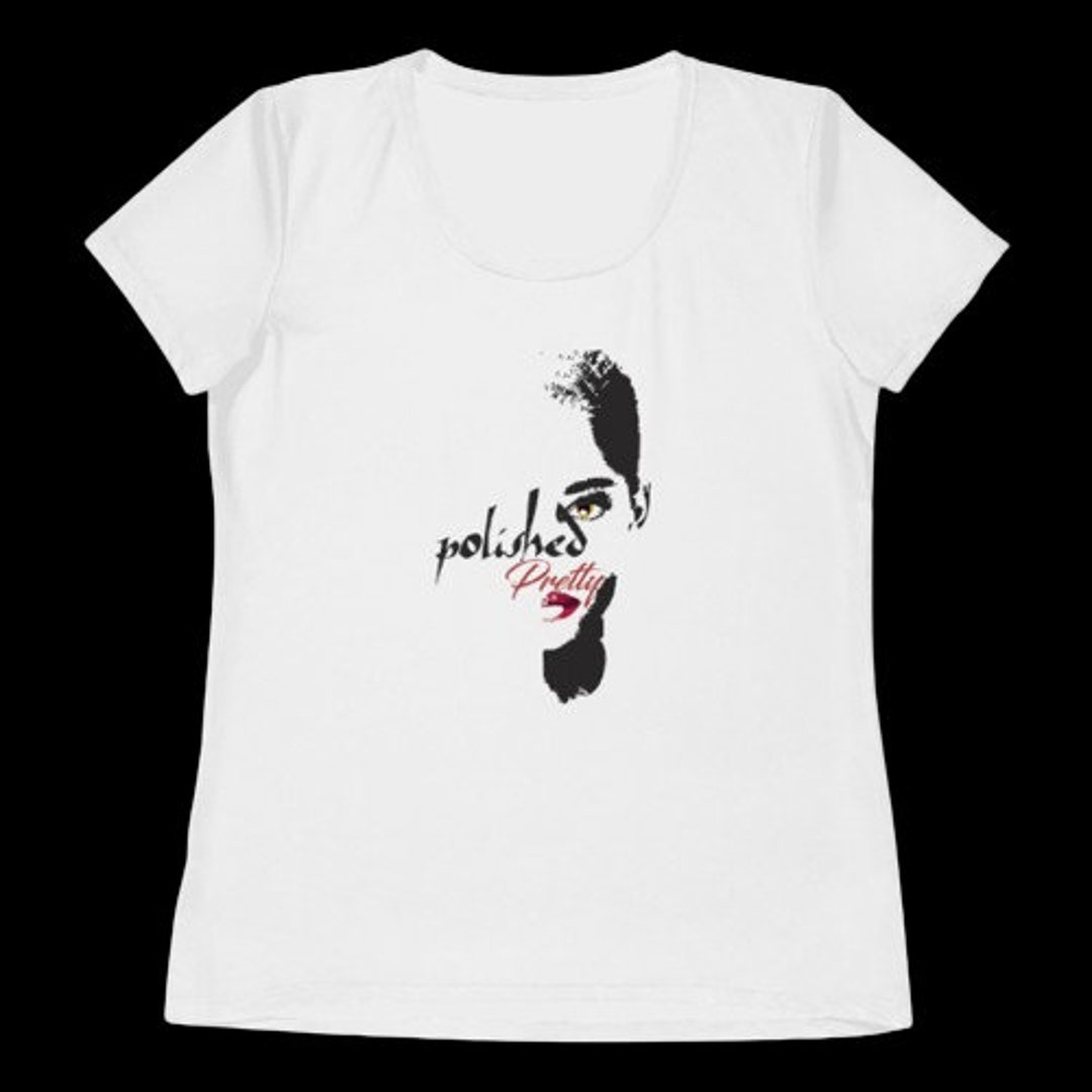 Polished Pretty T-shirt | Petty Shirt | Ladies Shirt | Customized T ...