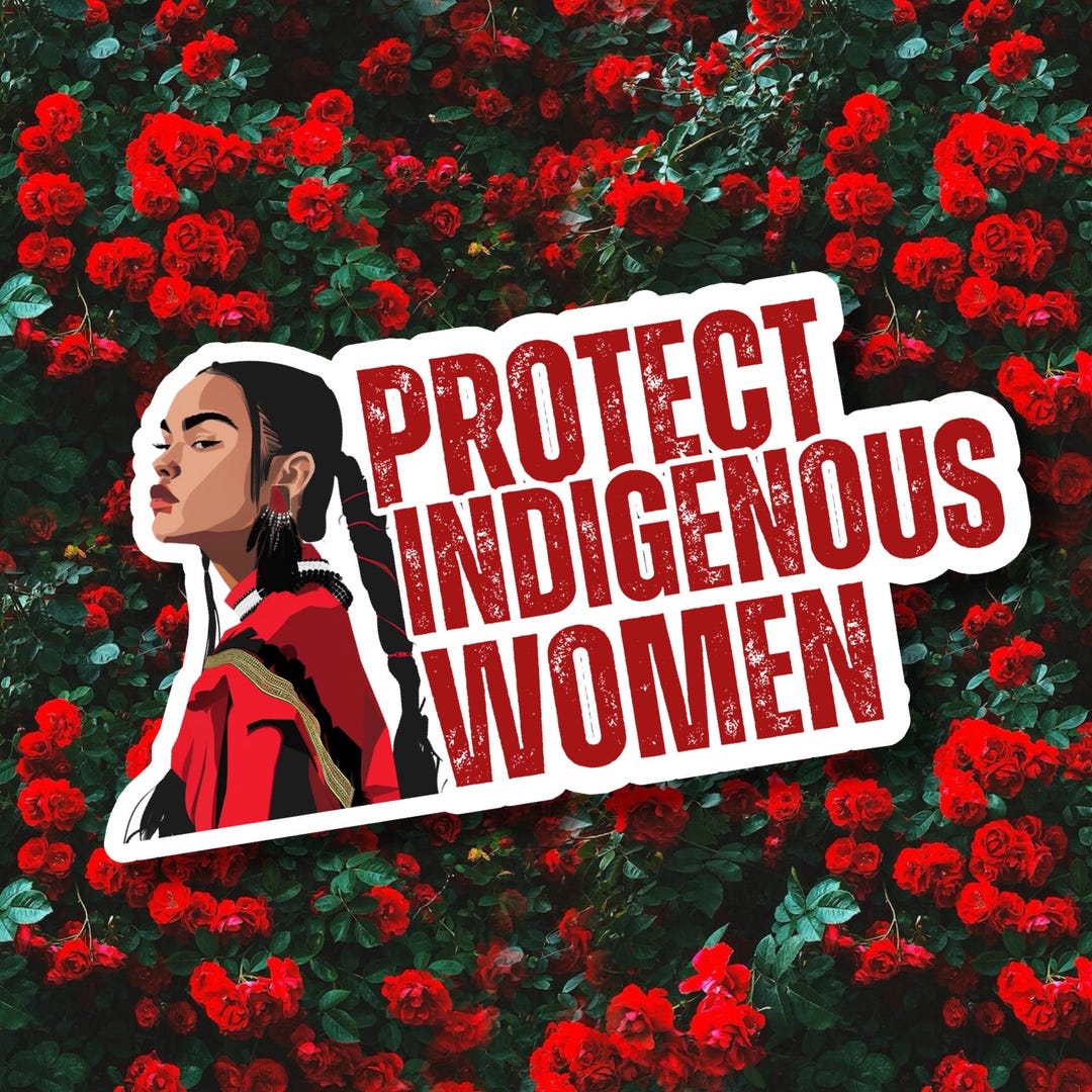 Protect Indigenous Women | Sticker | Holographic | MMIW | Diecut ...