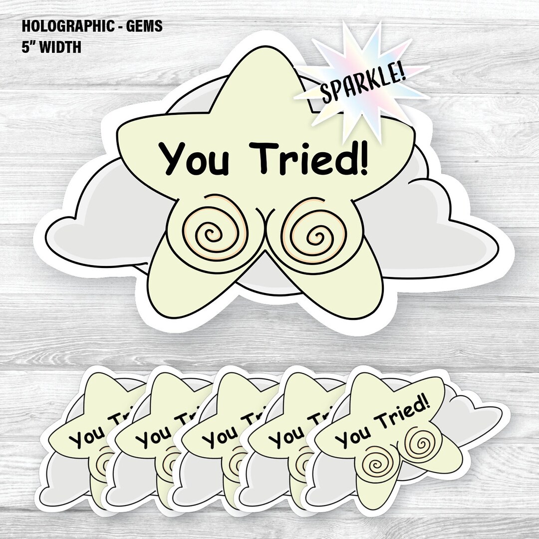 Large You Tried Sticker - Etsy