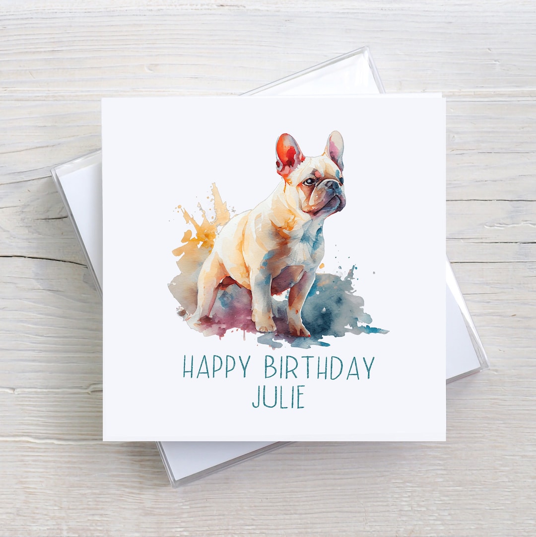Personalised French Bulldog Birthday Card Frenchie Birthday Card Card ...