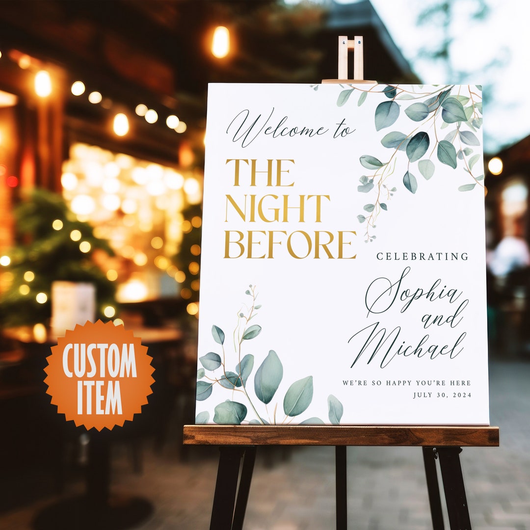 The Night Before - Rehearsal Dinner Sign | Wedding Rehearsal Welcome ...