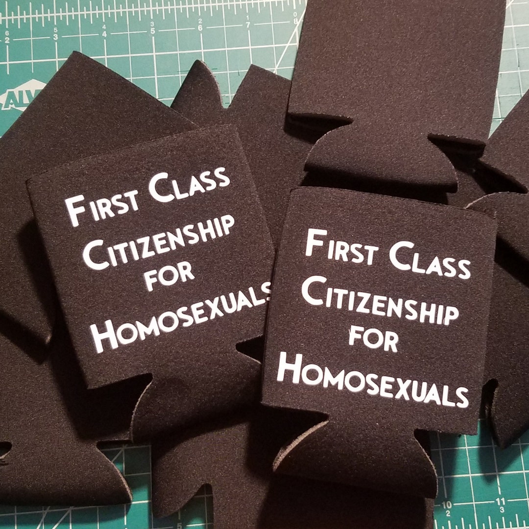 First Class Citizenship for Homosexuals Vintage Design Drink Cozie ...
