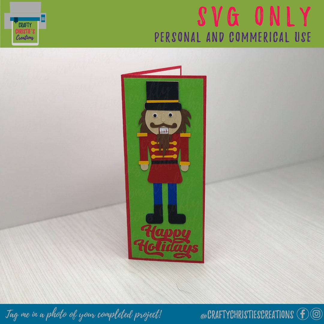 Nutcracker Card SVG - Christmas Card SVG - Nutcracker Soldier Card SVG ...