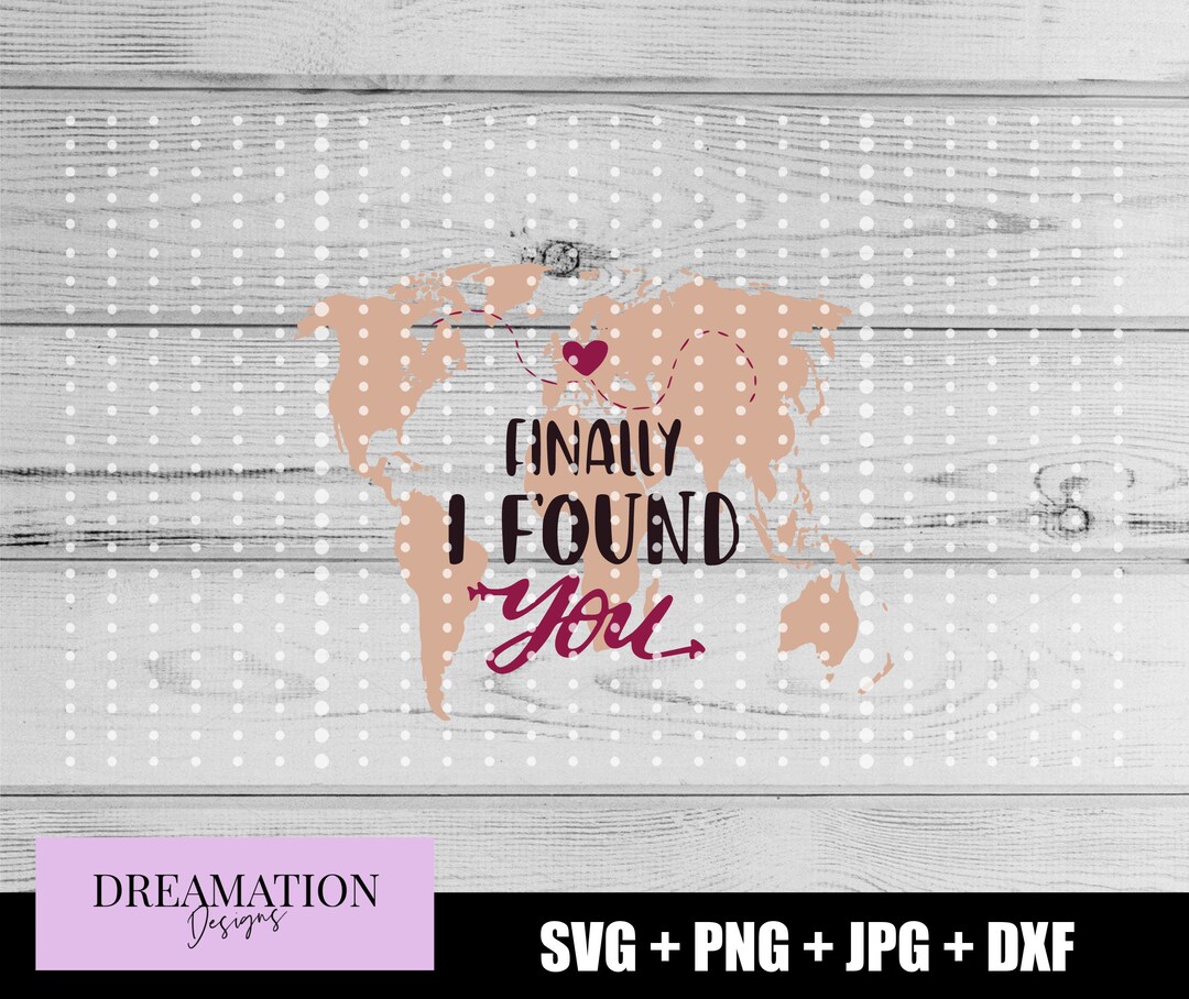 Finally, I Found You SVG Valentines Day SVG - Etsy