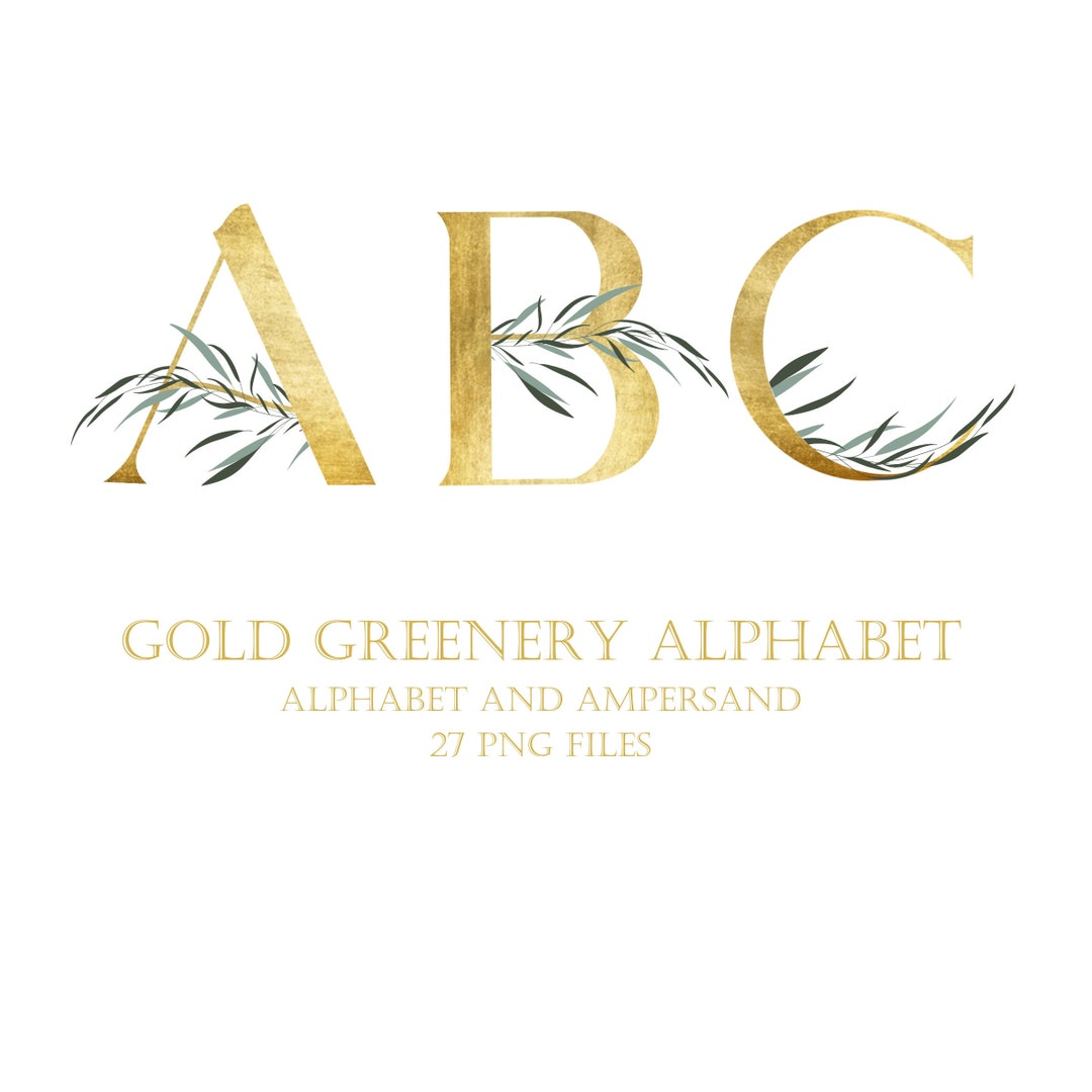Gold Greenery Alphabet Clipart, Alphabet Clipart, Greenery Alphabet ...