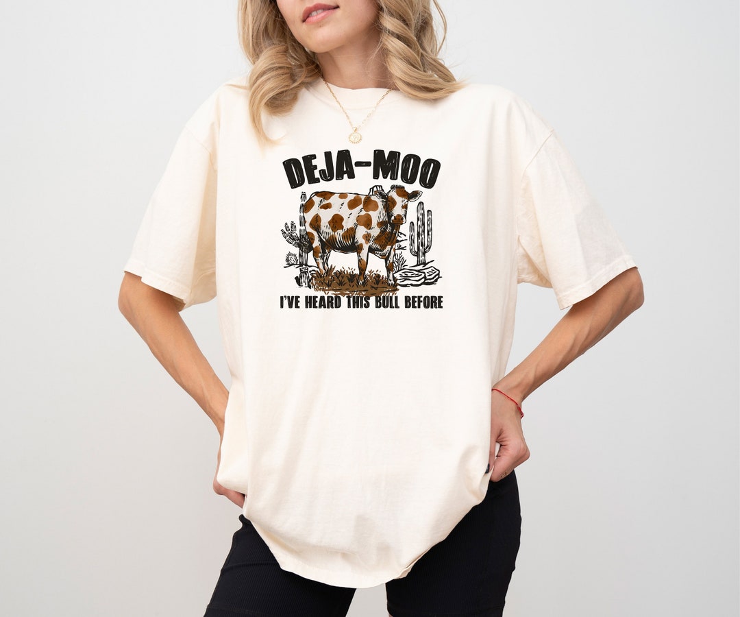 Comfort Colors®, Western Shirt, Vintage Style, Desert Western Deja Moo ...