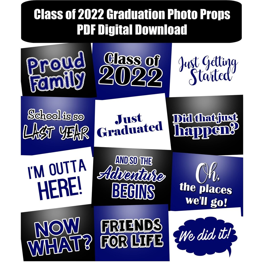 Class of 2022 Graduation Photo Booth Props DIGITAL DOWNLOAD PDF File ...