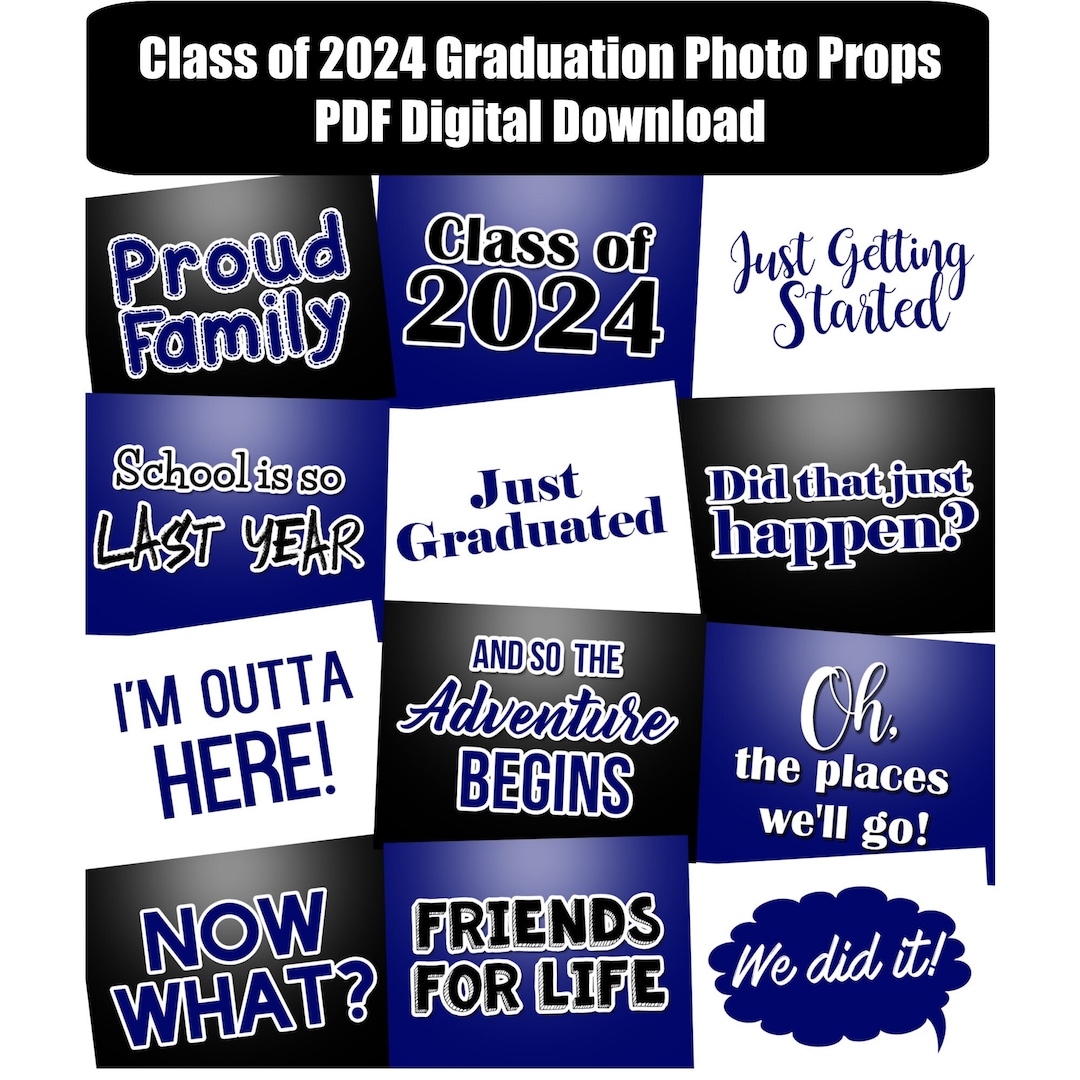 Class of 2024 Graduation Photo Booth Props DIGITAL DOWNLOAD PDF File ...