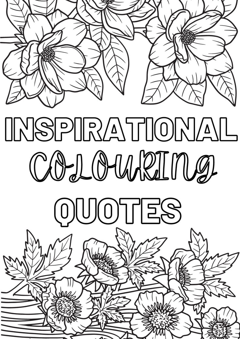 Inspirational Coloring Quote Pages | 15 Coloring Pages | Digital ...
