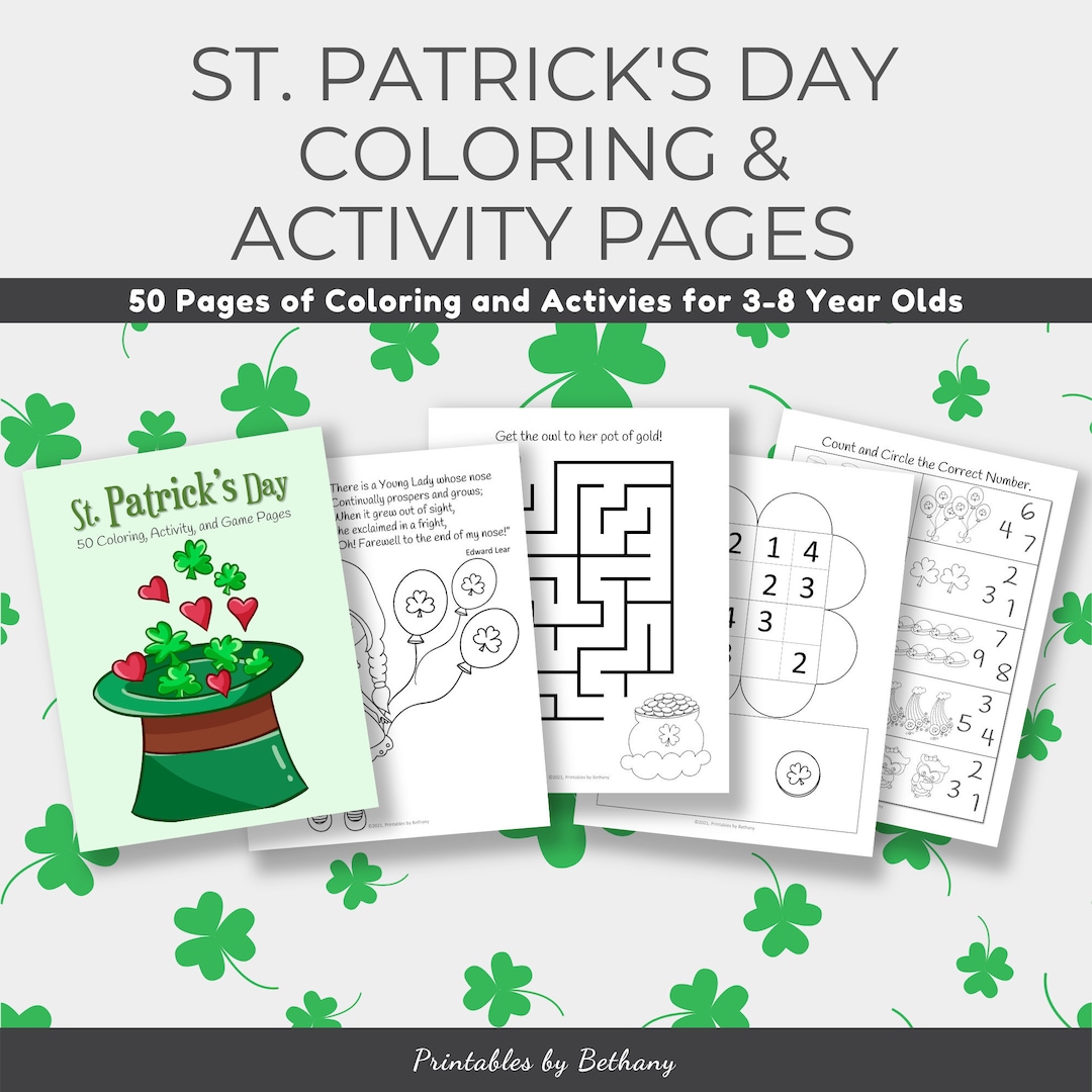 50 Pages of St. Patrick's Day Coloring and Activity Pages for Kids Ages ...