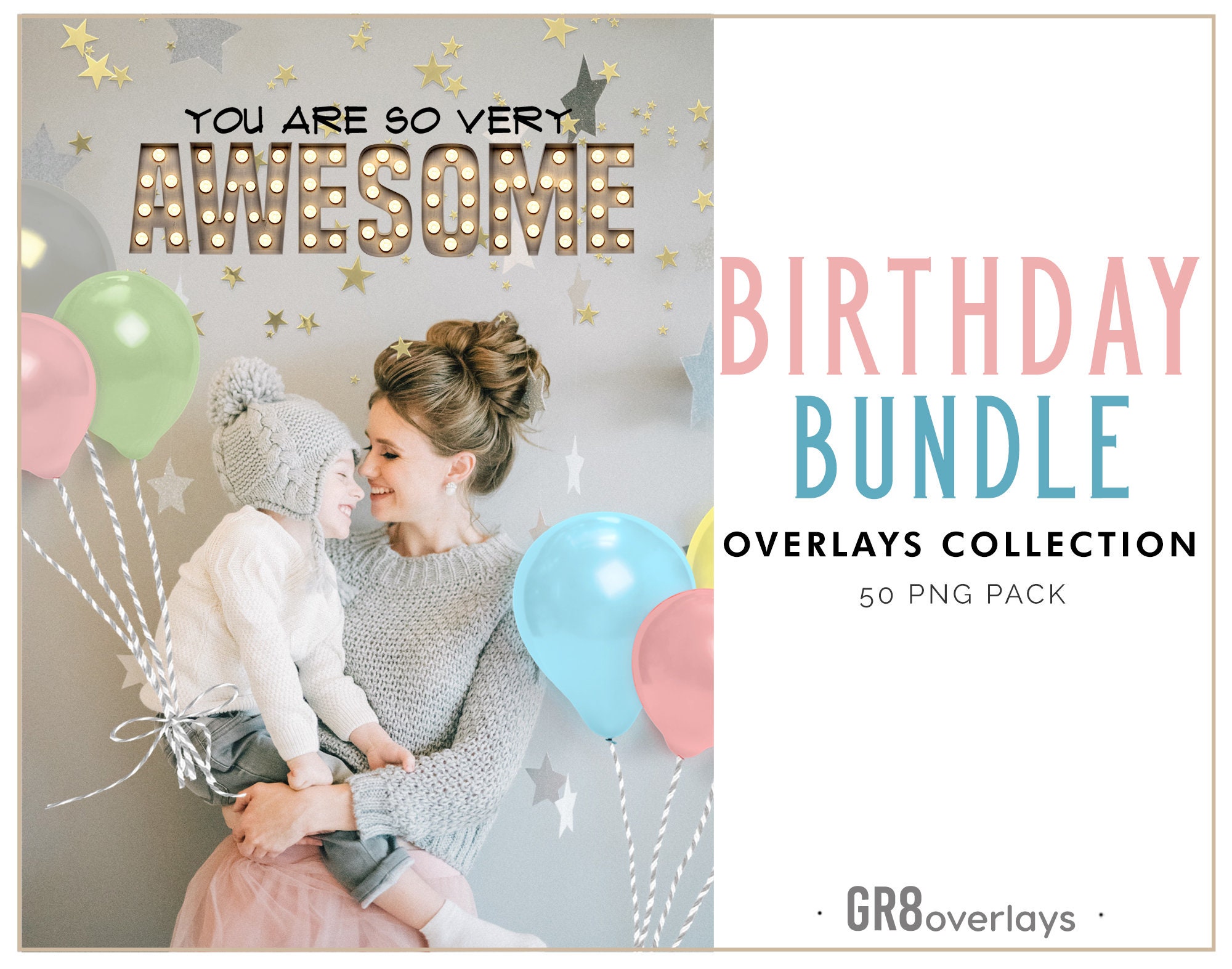 50 BIRTHDAY BUNDLE Overlays, PNG Overlays, Photoshop Overlays ...
