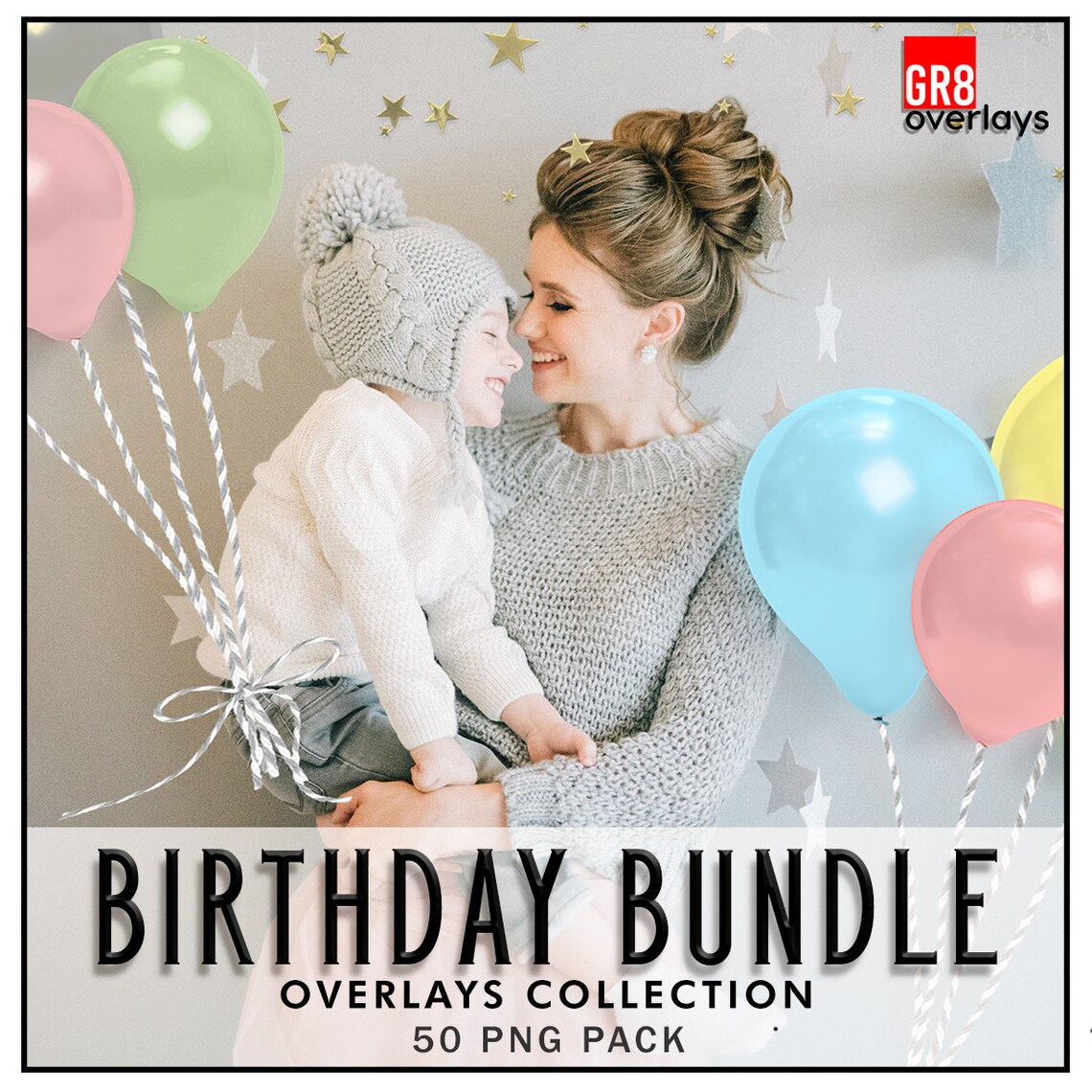 50 BIRTHDAY BUNDLE Overlays, PNG Overlays, Photoshop Overlays ...