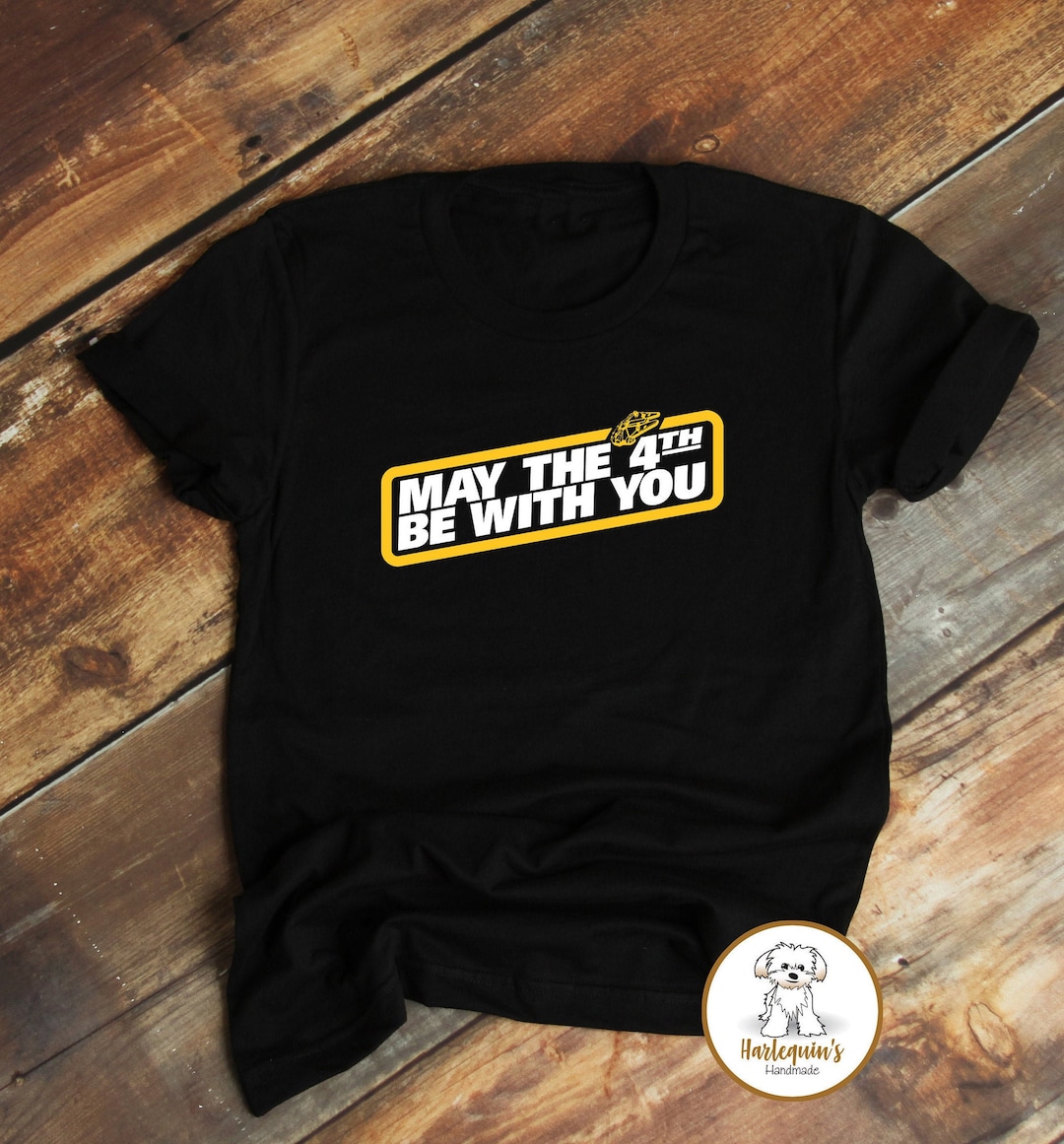 May the 4th T-shirt, May the Fourth Be With You T-shirt, Matching ...