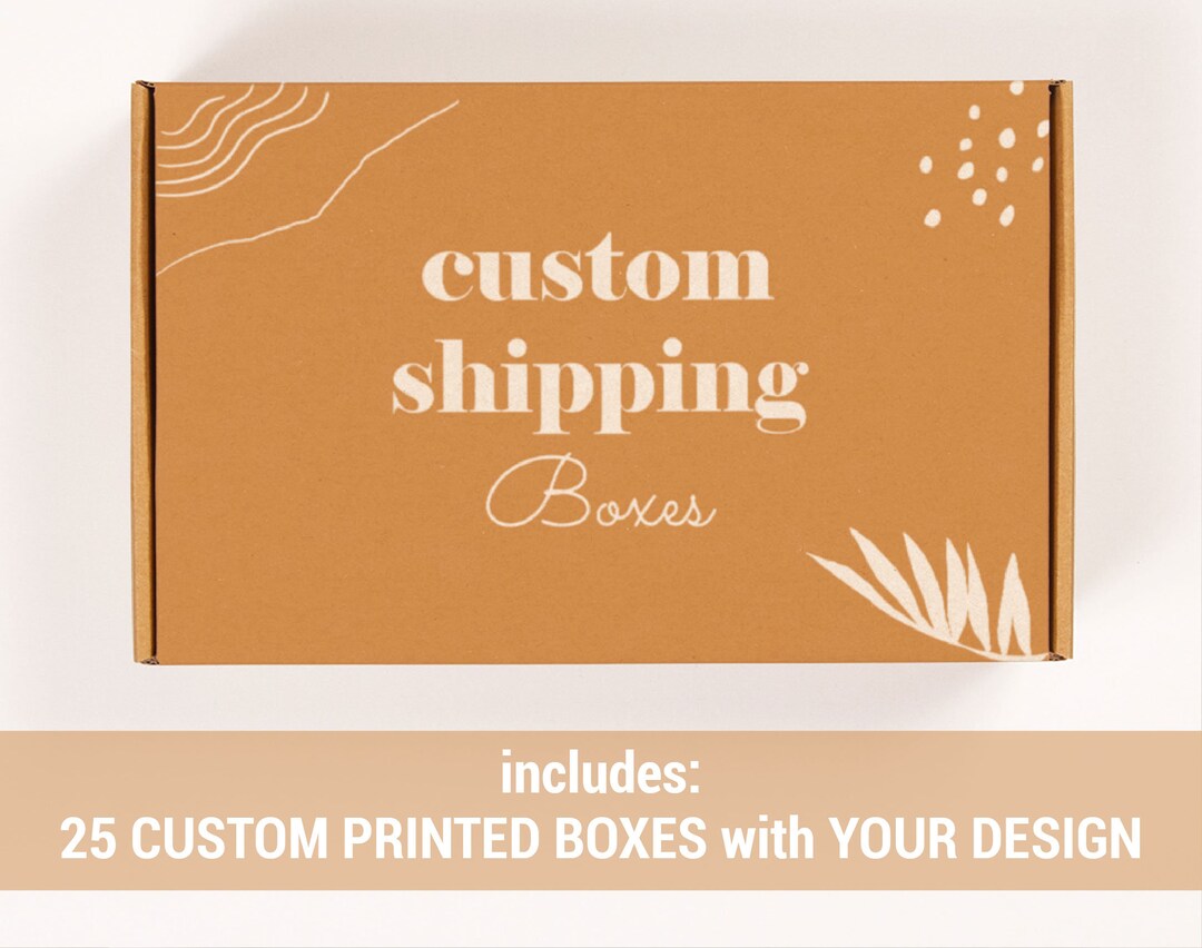 Custom Shipping Boxes (pack of 25 Boxes) W/free Shipping - Brand Your ...