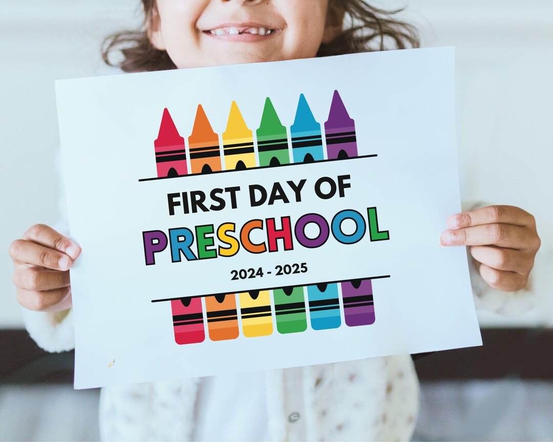First Day of Preschool Printable Sign, Printable Preschool Sign, School ...