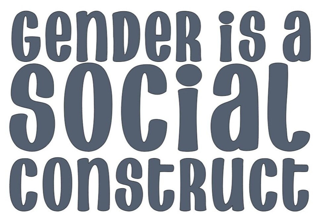 Gender is A Social Construct SVG - Etsy