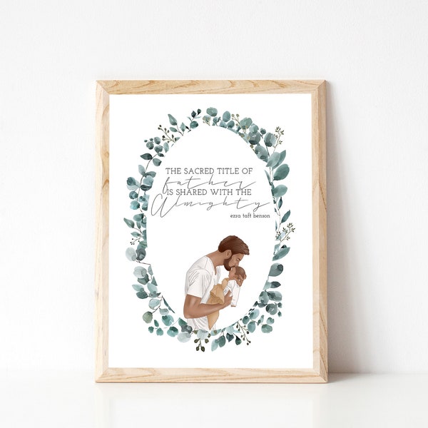 LDS Father's Day Gift Fatherhood Quotes LDS Quote Print Quotes for Dad ...