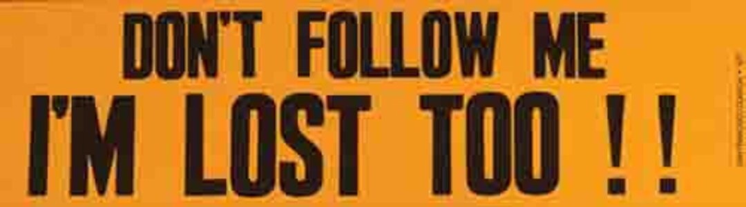 Vintage 1970's Style Don't Follow Me I'm Lost Too Retro Travel Decal ...