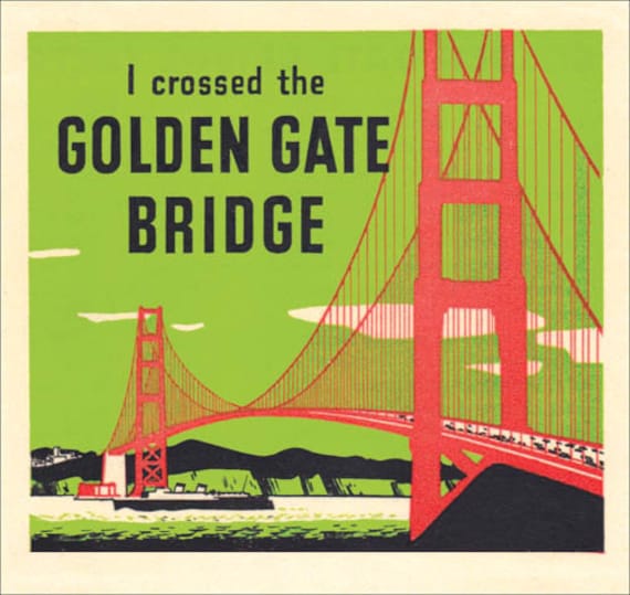 Vintage 1950's Style I Crossed the Golden Gate Bridge San - Etsy