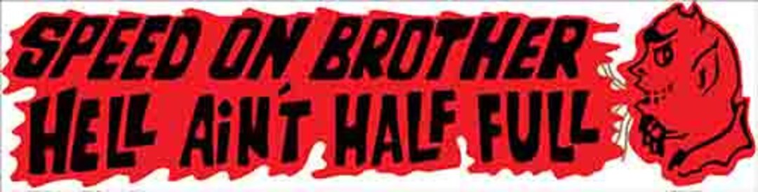 Vintage 1970's Funny Speed on Brother Retro Travel Decal Bumper Sticker ...