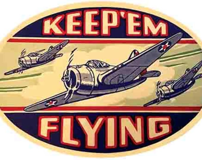 Vintage 1940's Style Keep 'em Flying WW2 Military Retro Travel Decal ...