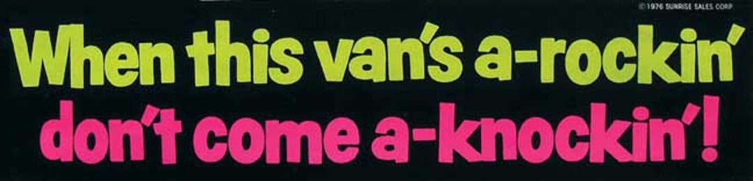 Vintage 1970's Style When This Van's a Rockin Retro Travel Decal Bumper ...